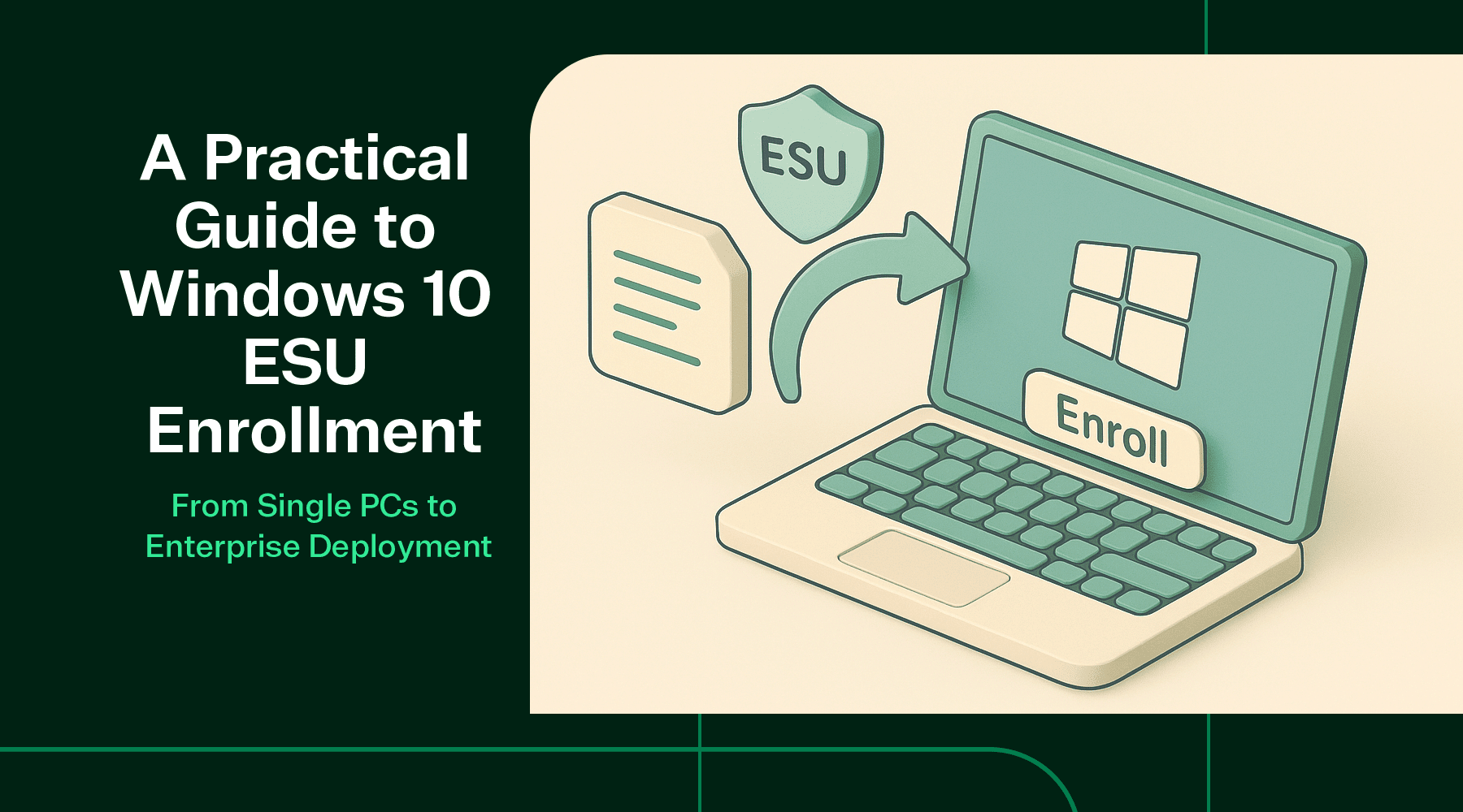 A Practical Guide to Windows 10 ESU Enrollment – TrustedTech
