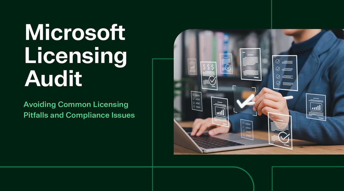 Microsoft Software Licensing Audits: Avoiding Common Licensing Pitfalls ...